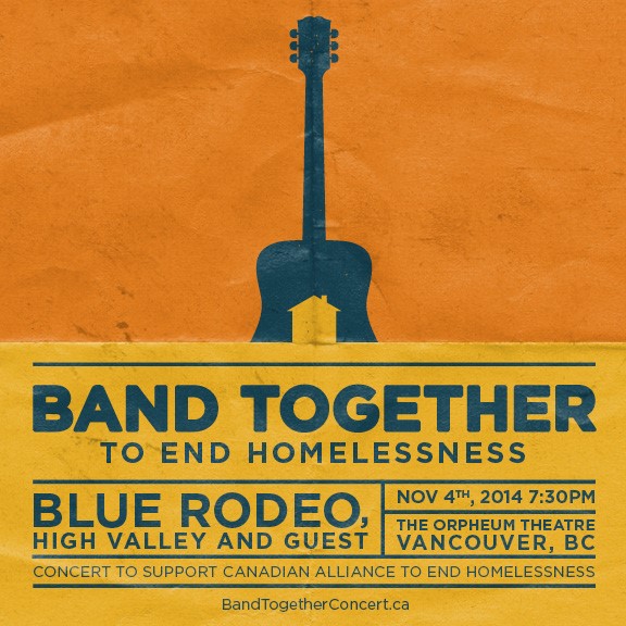 Blue Rodeo and guests Band Together for Homelessness - Good Life Vancouver